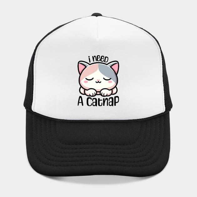 I Need A Catnap! Cute Sleeping Kitten Cartoon - Catnap - Hat | TeePublic