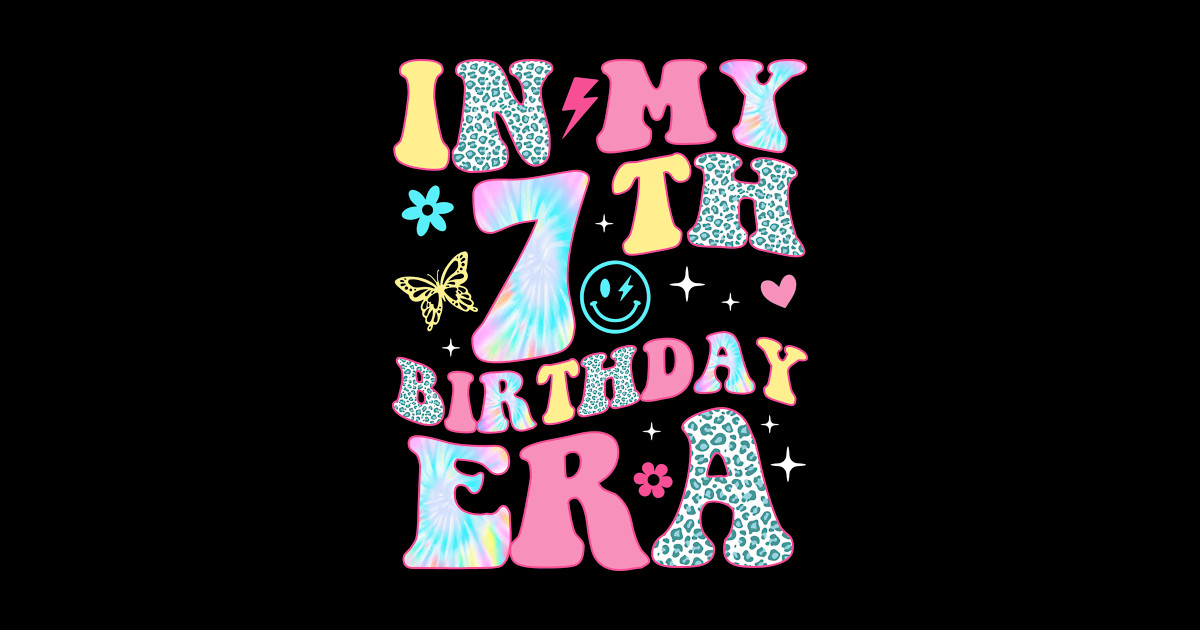 In My 7th Birthday Era Seven Bday 7 Year Old Birthday Gift For Kid Boy ...