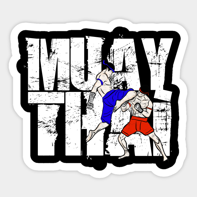Muay Thai - Fighters - Muay Thai - Sticker | TeePublic