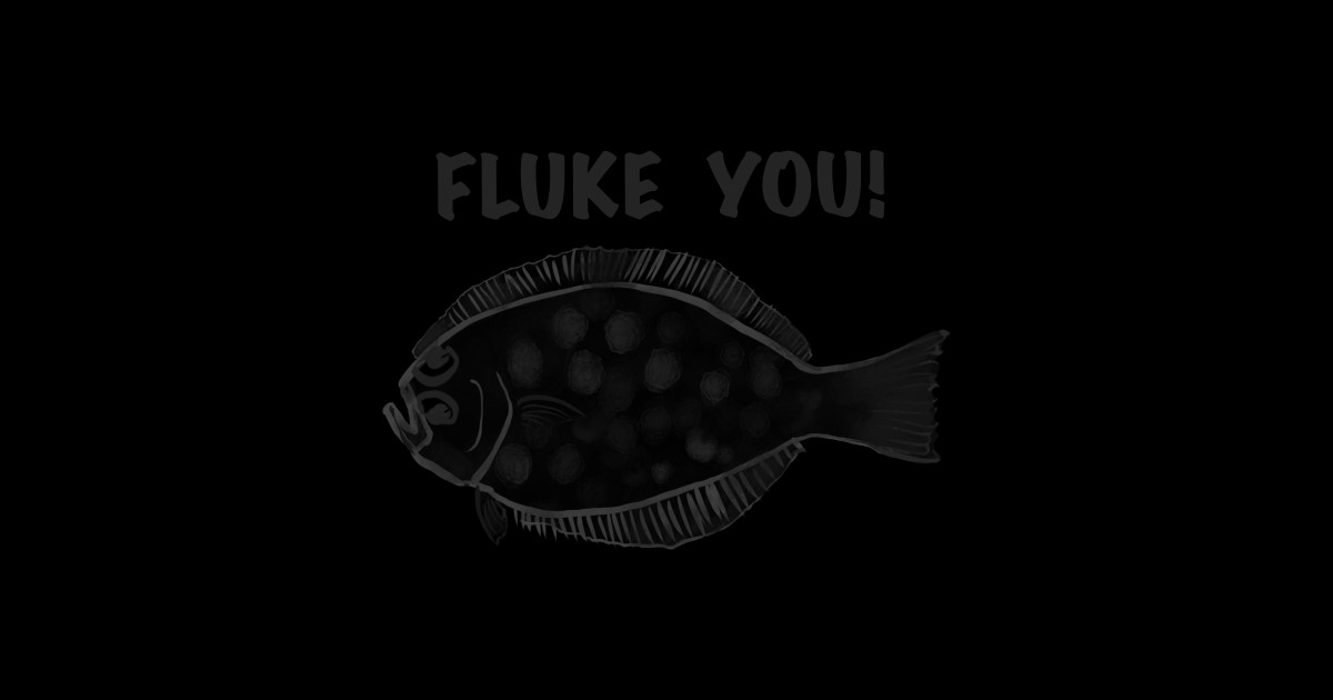 FLUKE YOU! - Fluke - Sticker | TeePublic