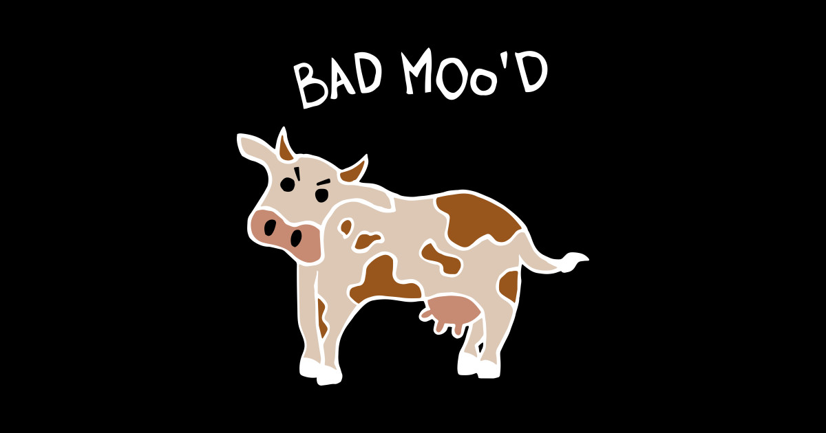 Bad Mood Cow (White) - Cow - Sticker | TeePublic