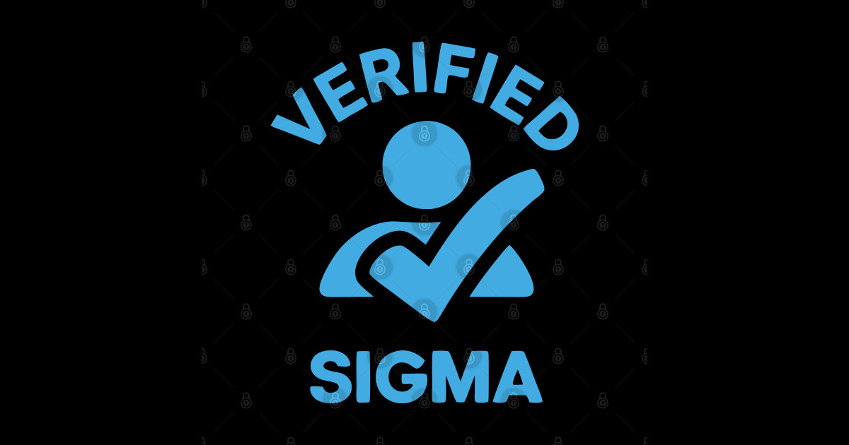 Verified Sigma - Sigma - Sticker | TeePublic