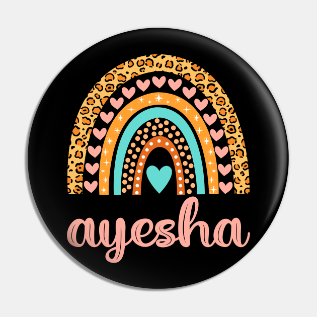Ayesha Name Ayesha Birthday - Ayesha - Pin | TeePublic Ayesha Name Ayesha Birthday - Ayesha - Pin | TeePublic