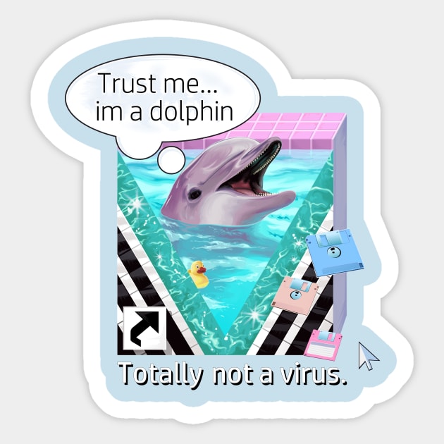 Totally not a virus - Vaporwave - Sticker | TeePublic