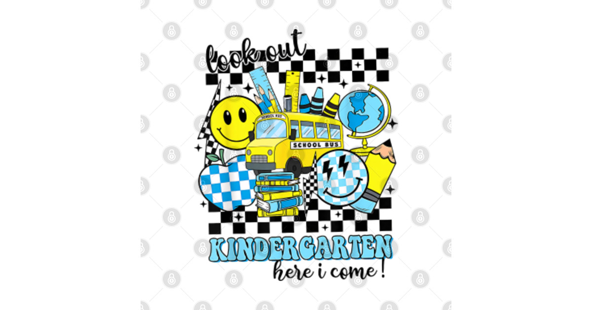 Look Out Kindergarten Here I Come - Look Out Kindergarten Here I Come ...