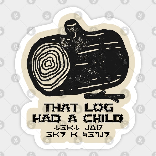 That Log Had a Child! - Seagulls Stop It Now Vintage - Sticker | TeePublic