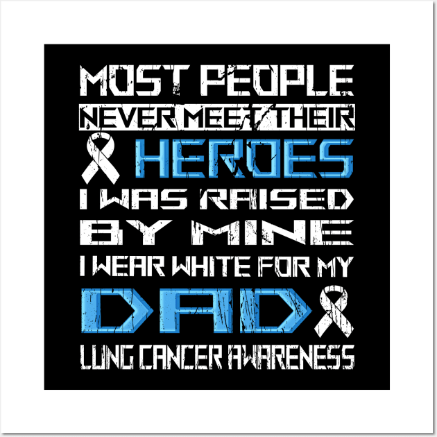 I wear white for my dad Lung Cancer Awareness - I Wear White For My Dad ...