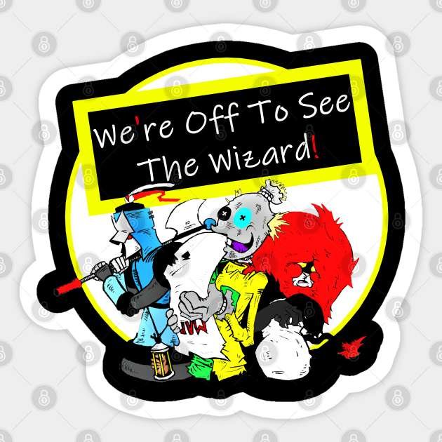 We're Off To See The Wizard! - Off To See The Wizard Brandon Millay ...