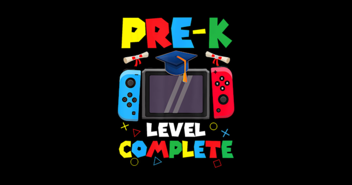 Pre-K Level Complete Gamer Class Of 2024 Prek Graduation - Pre K Level ...