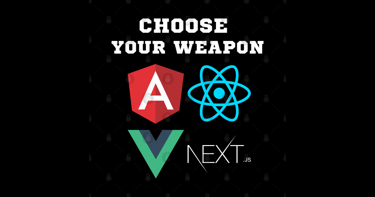 Choose your JavaScript framework - Programmer Humor - Sticker | TeePublic Choose your JavaScript framework - Programmer Humor - Sticker | TeePublic