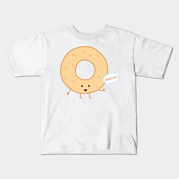 Cheerio! | by queenie's cards - Cheerios - Kids T-Shirt | TeePublic