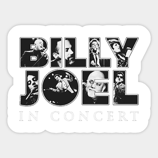 Joel in concert - Joel In Concert - Sticker | TeePublic