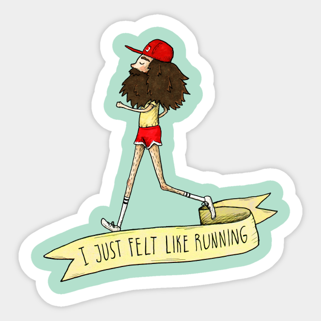 I just felt like running - Forrest Gump - Sticker | TeePublic