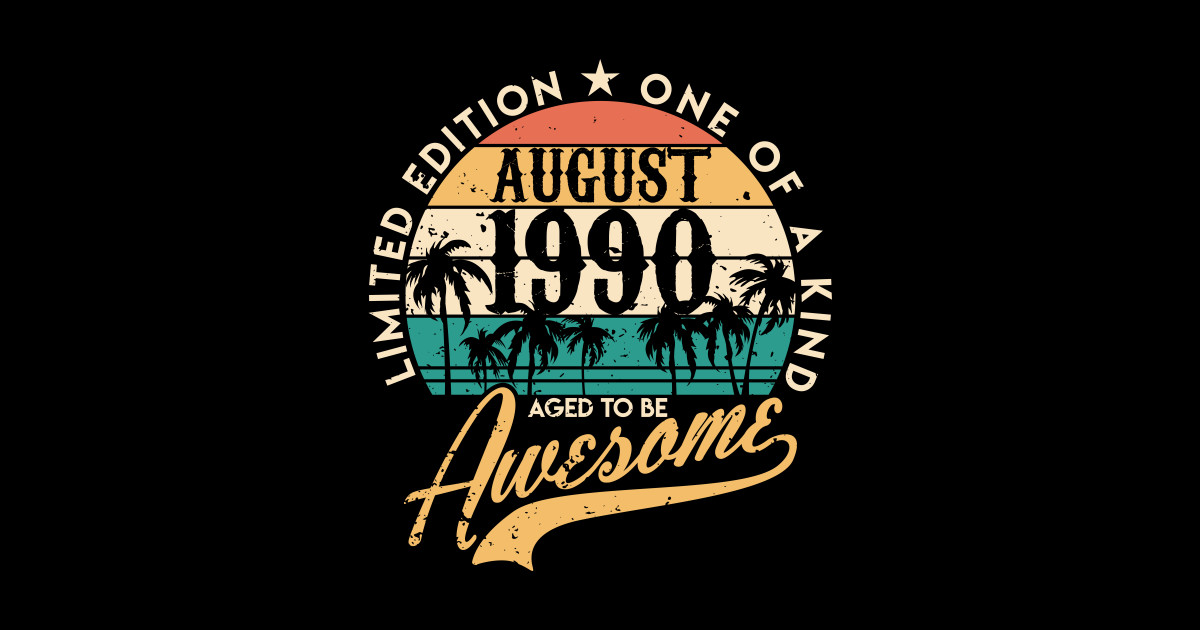 30th birthday gifts August 1990 gift 30 years old - 1990 Birthday - Pin ...
