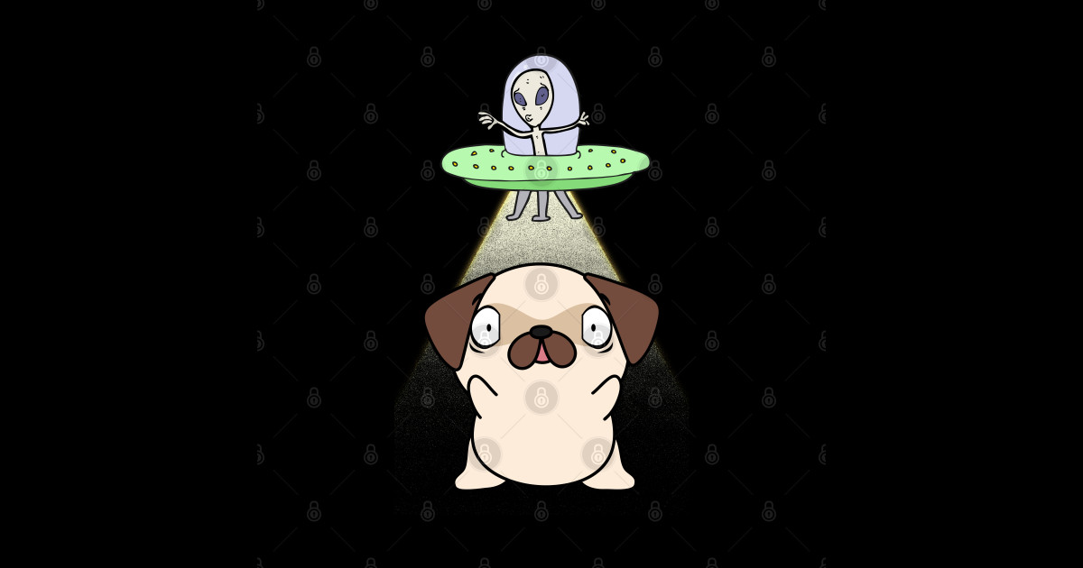 Funny pug is being abducted by aliens - Alien Dog - Sticker | TeePublic