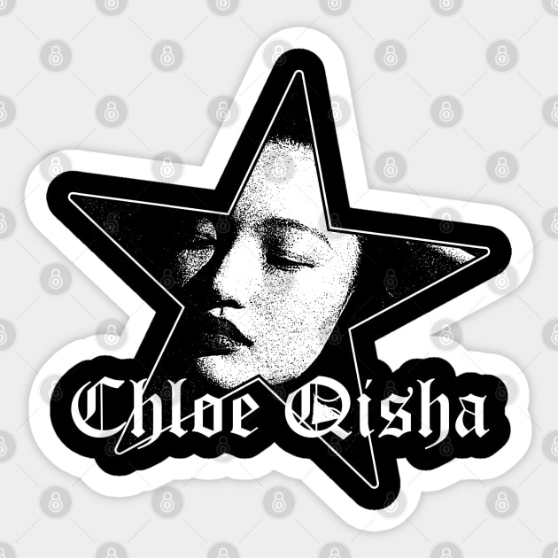Chloe Qisha - Star - Musician - Sticker | TeePublic
