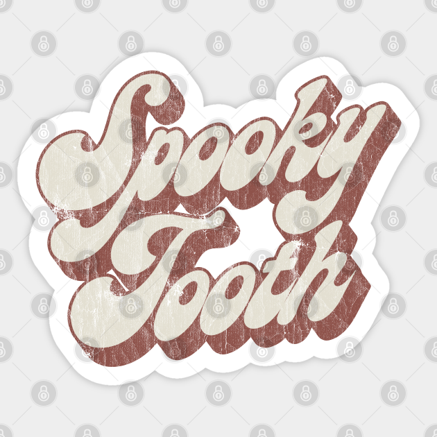 Spooky Tooth - Spooky Tooth - Sticker | TeePublic