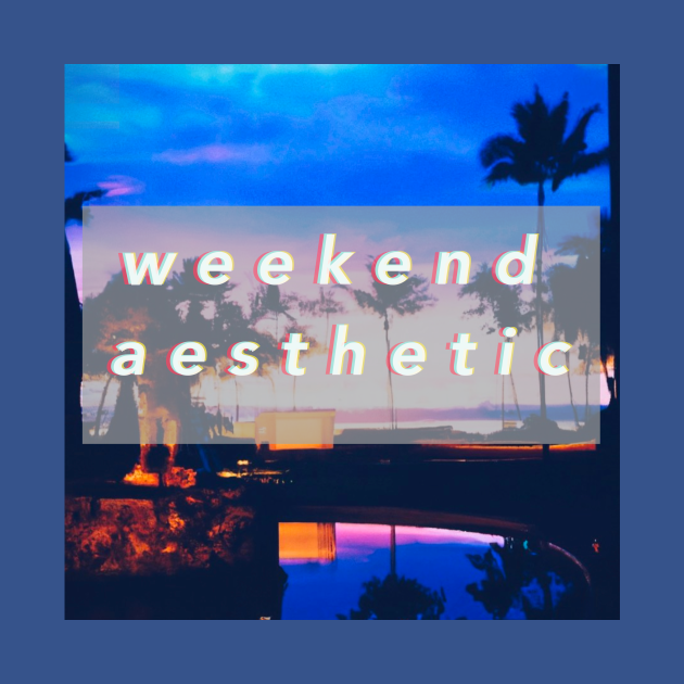 weekend aesthetic logo design - Aesthetic - T-Shirt | TeePublic