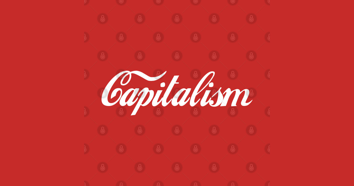 capitalism - Coca Cola - Sticker | TeePublic