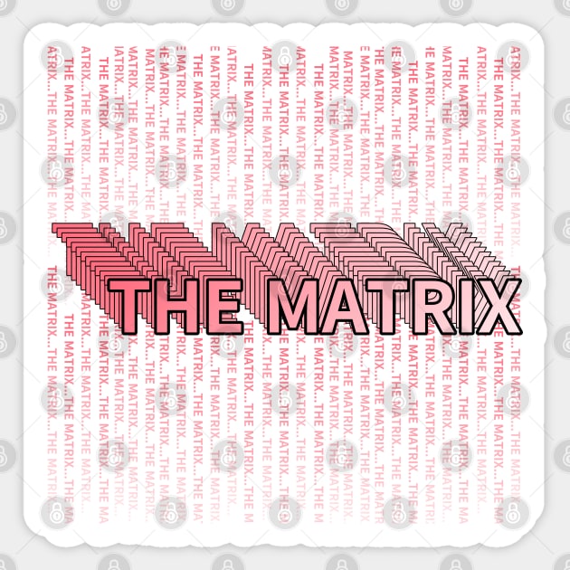 matrix circuit, core matrix - Matrix Circuit - Sticker | TeePublic