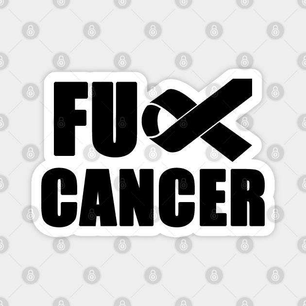 F Cancer - Cancer Awareness - Magnet | TeePublic