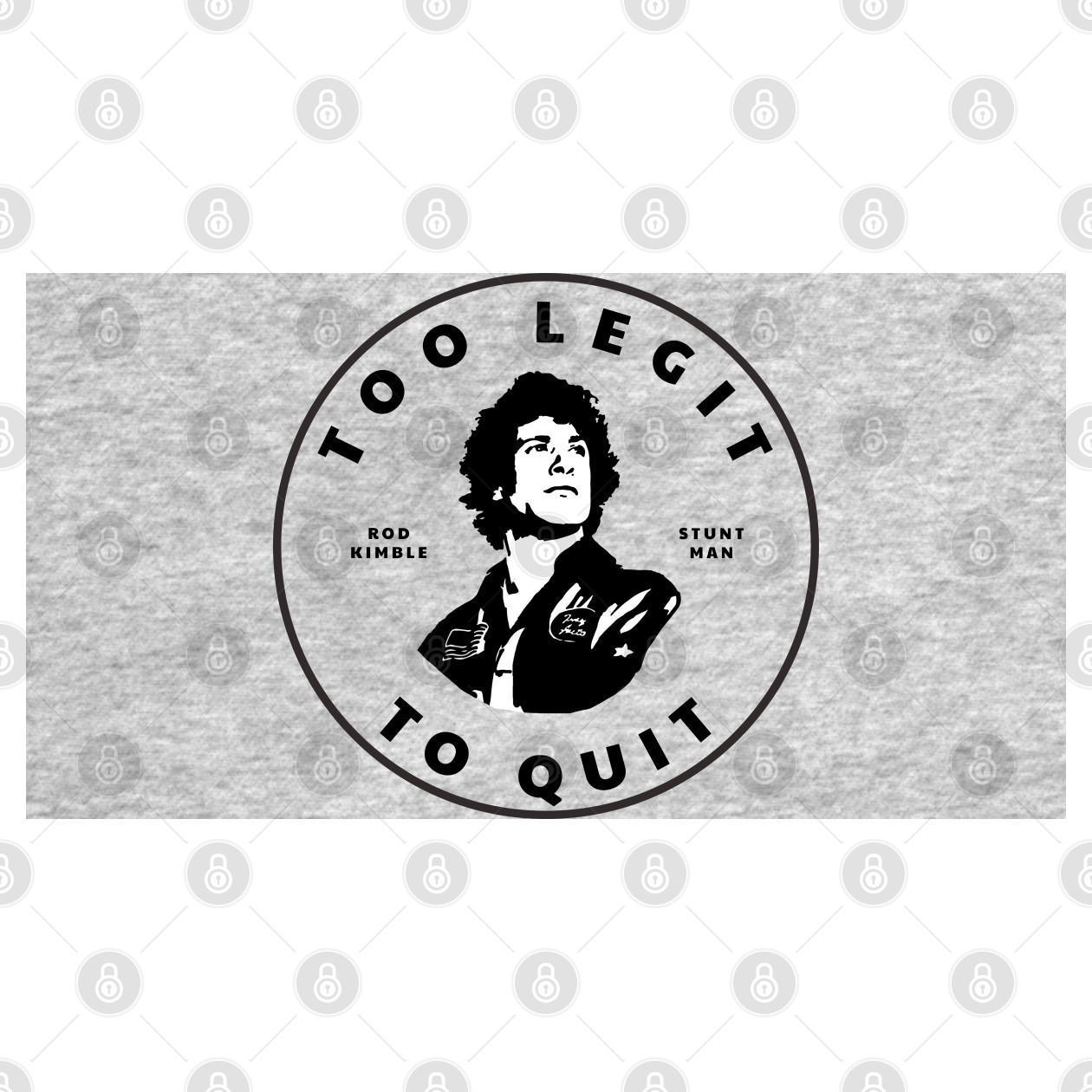 Too Legit To Quit - Rod Kimble Stuntman - Hot Rod - T-Shirt | TeePublic