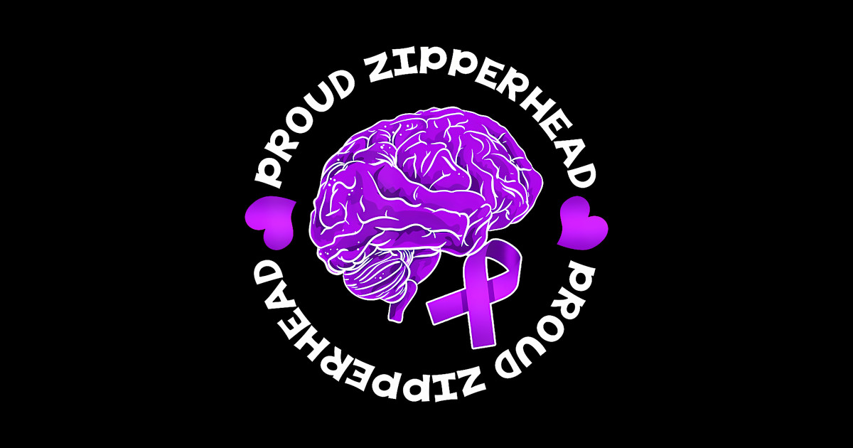 Chiari Malformation Awareness Quote Proud Zipperhead - Chiari ...