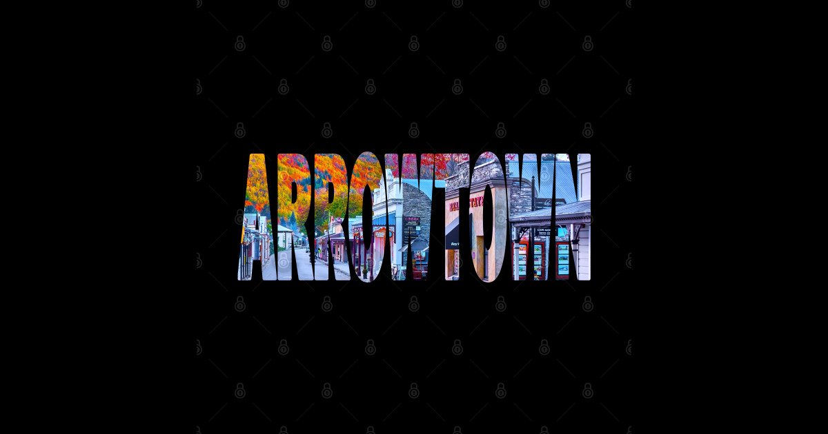 ARROWTOWN - South Island New Zealand - Arrowtown - Sticker | TeePublic