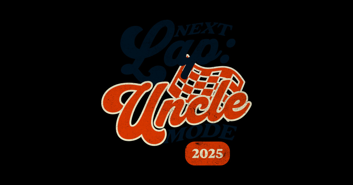 New Uncle Next Lap Uncle Mode 2025 Racing Car Uncle Racer - New Uncle ...