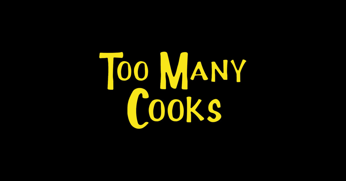 Too Many Cooks - Too Many Cooks - Sticker | TeePublic