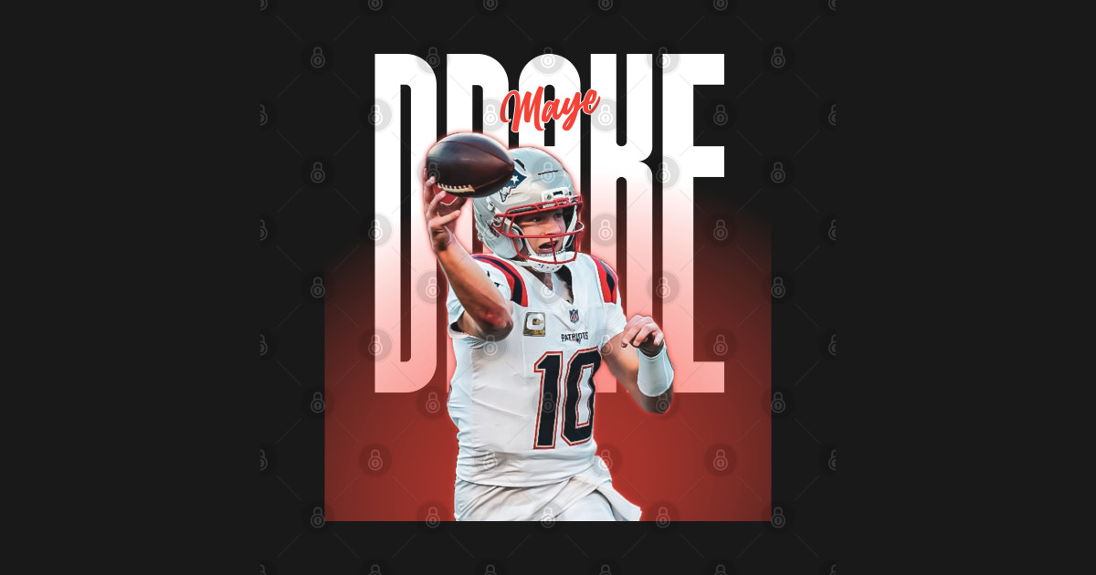 Drake - Drake Maye - T-Shirt | TeePublic