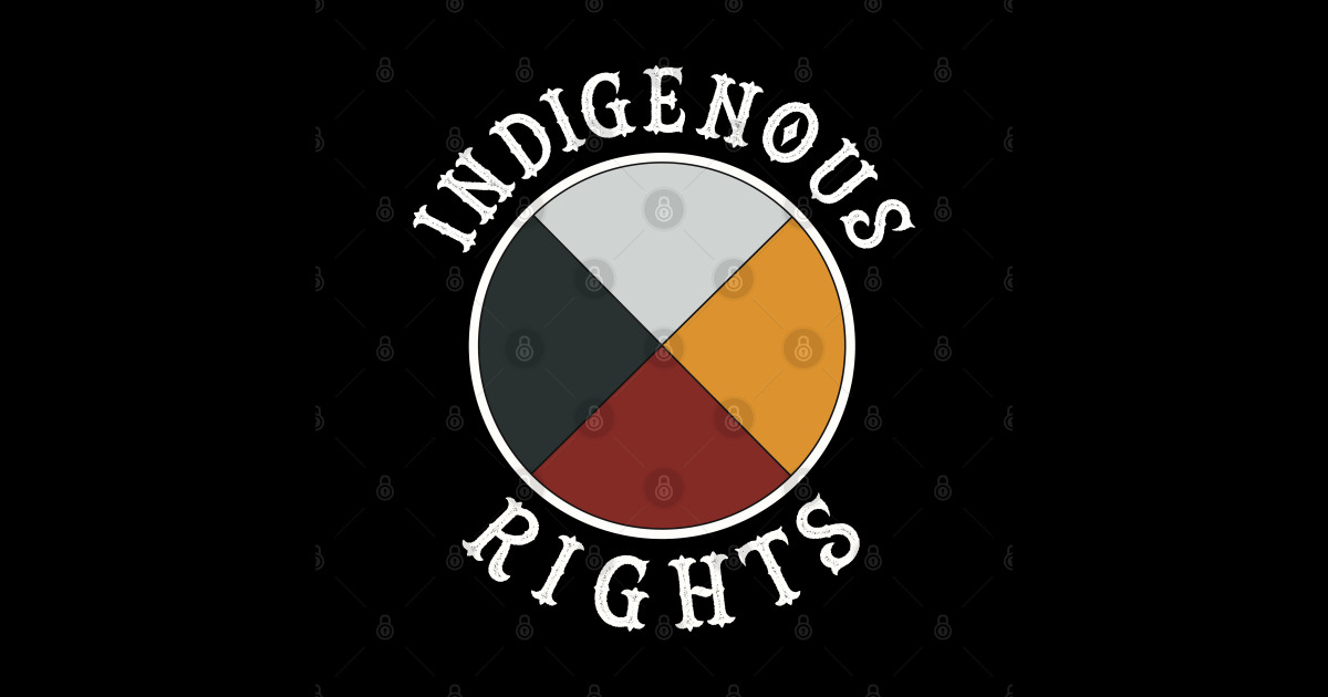 Indigenous rights - Indigenous Rights - Sticker | TeePublic