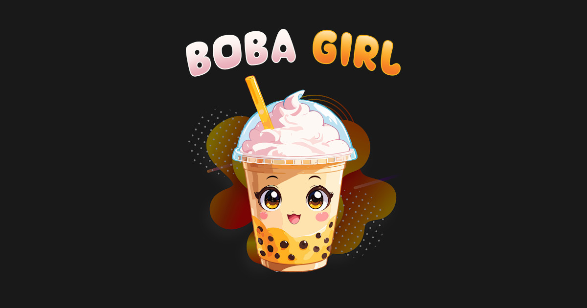 Boba Girl I Asian Anime Bubble Tea - Bubble Tea - T-Shirt | TeePublic