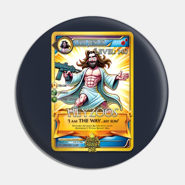 Dungeon Crawler Carl - Uzi Jesus - Uzi Jesus - Pin | TeePublic