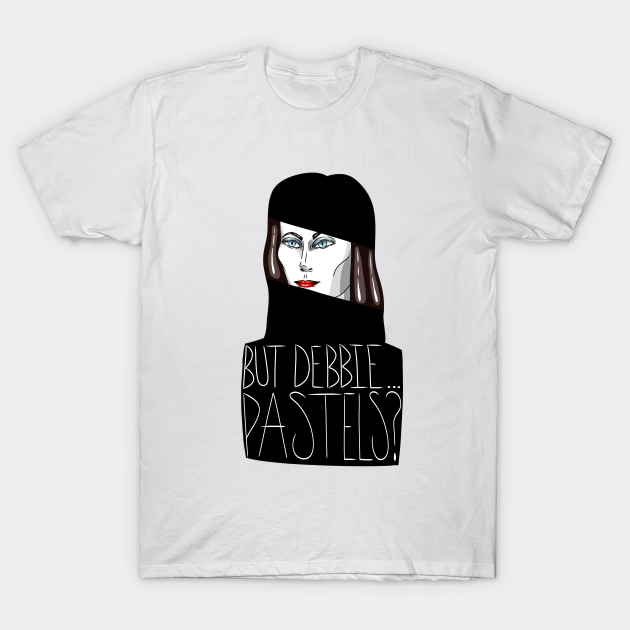 But Debbie...Pastels? - Morticia - T-Shirt | TeePublic