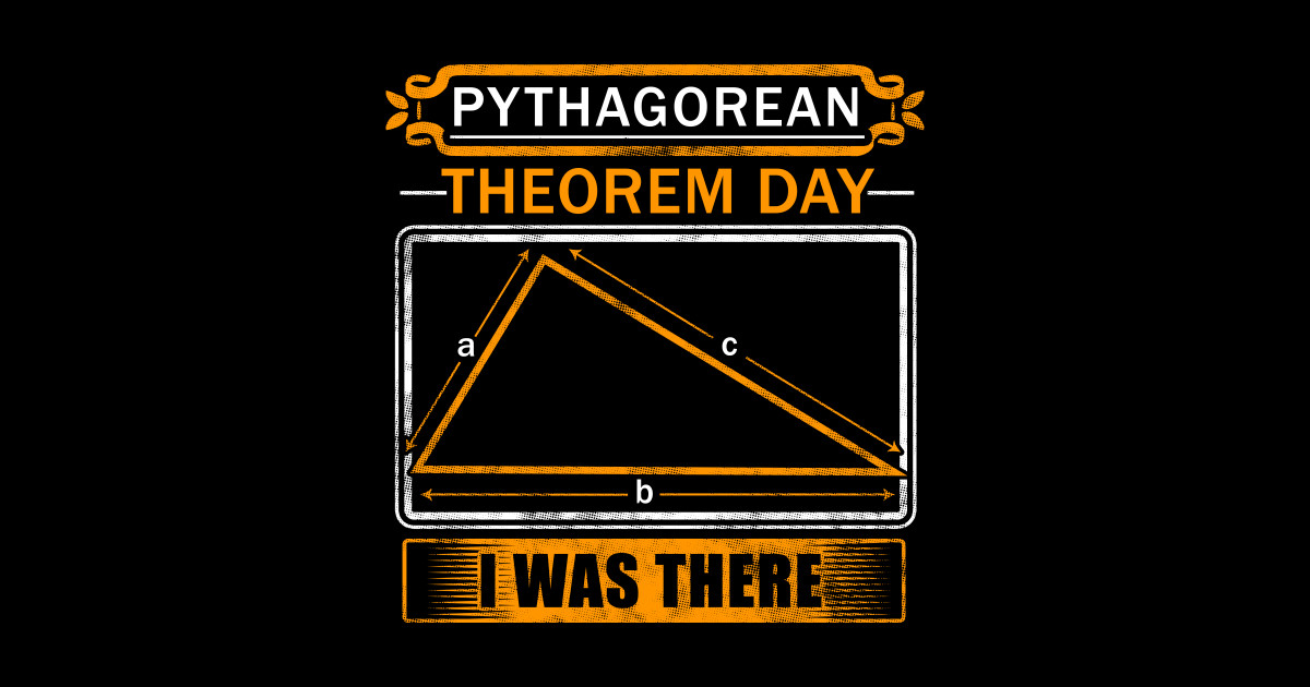 Pythagorean theorem day - Pythagorean Theorem - T-Shirt | TeePublic