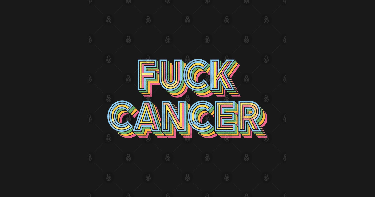 Fight Cancer Awareness - Cancer - T-Shirt | TeePublic