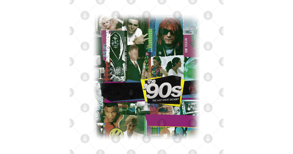 the 90s the last great decade - 90s - T-Shirt | TeePublic