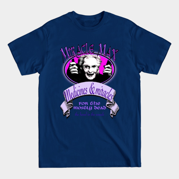 Miracle Max - Miracle Max - T-Shirt sold by Youngblood | SKU 4794020 ...