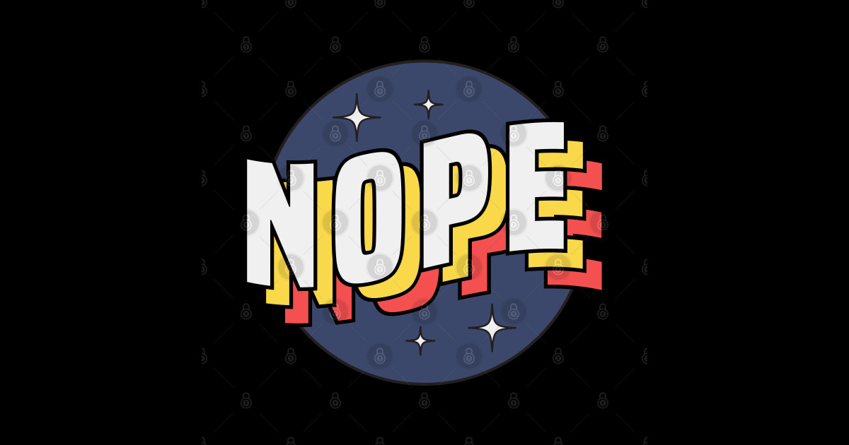 Nope - Colorful Layered Retro Letters - Nope - Sticker | TeePublic