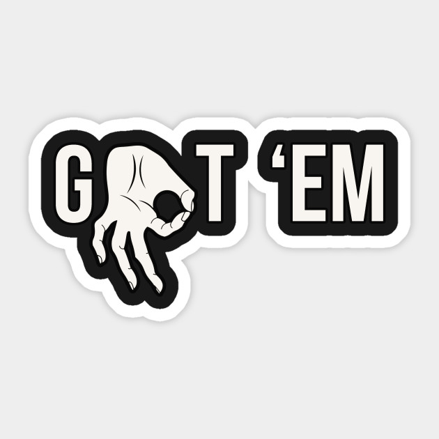 Got 'Em Funny Internet Finger Circle Game Meme - Meme - Sticker | TeePublic