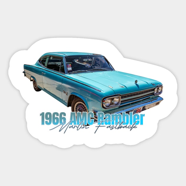 1966 AMC Rambler Marlin Fastback - 1966 Amc Rambler Marlin - Sticker ...