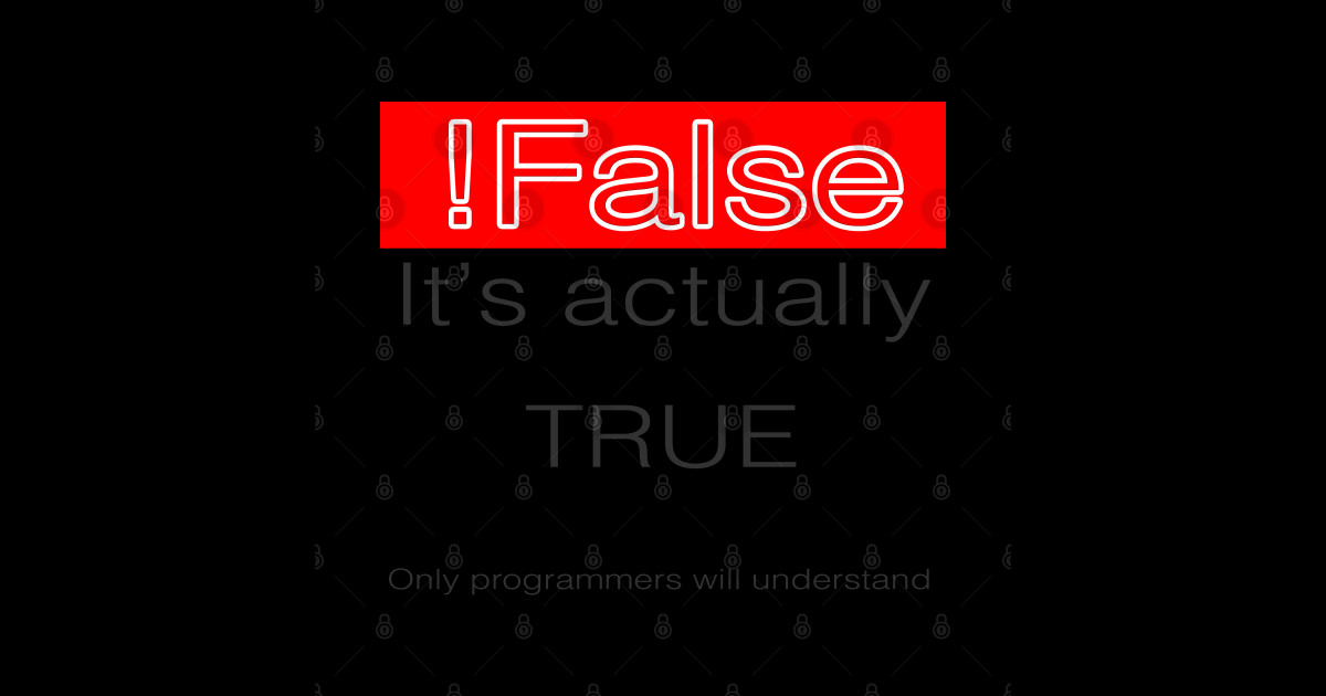 False Its Actually True Programming Jokes Programming Humor Sticker Teepublic