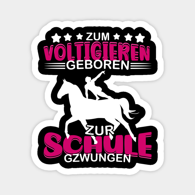 Voltigieren Zum Voltigieren geboren zur Schule gezwungen - Voltigieren ...