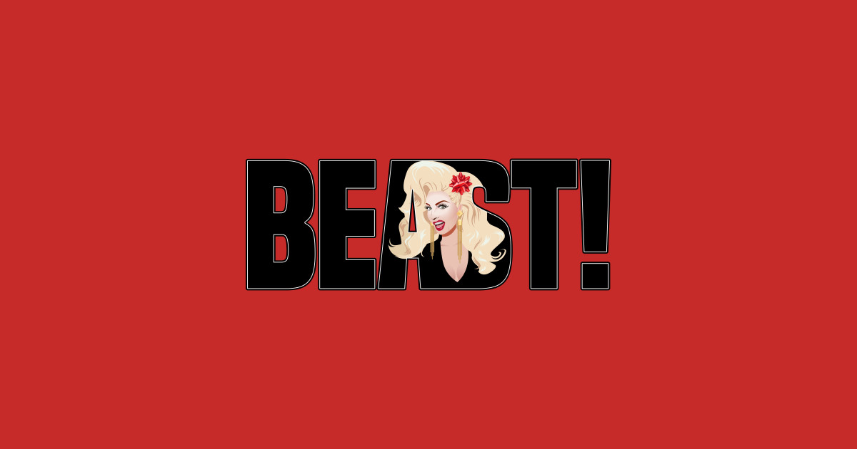 Alyssa Edwards Beast from Drag Race - Alyssa Edwards - T-Shirt | TeePublic