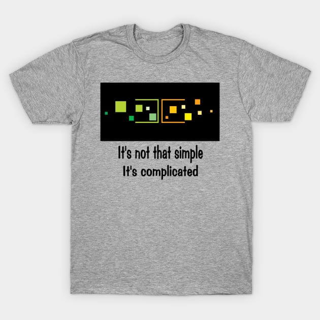 Complicated - Complicated Relationships - T-Shirt | TeePublic