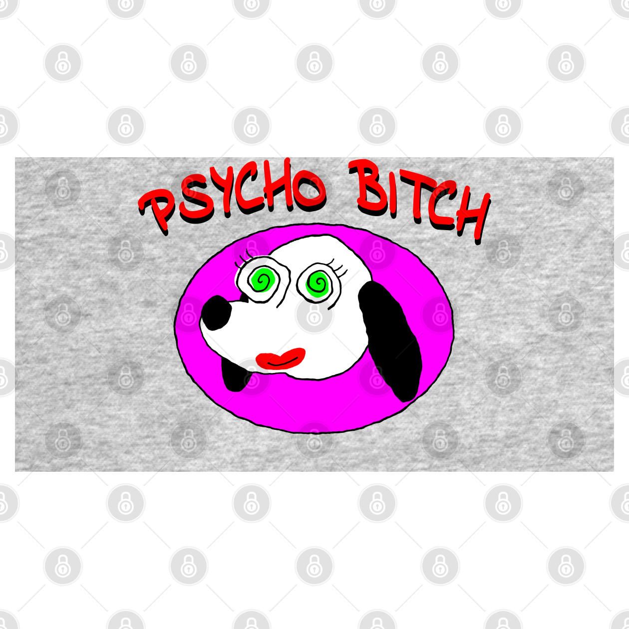 Psycho Bitch Drawing - Bitch - T-Shirt | TeePublic