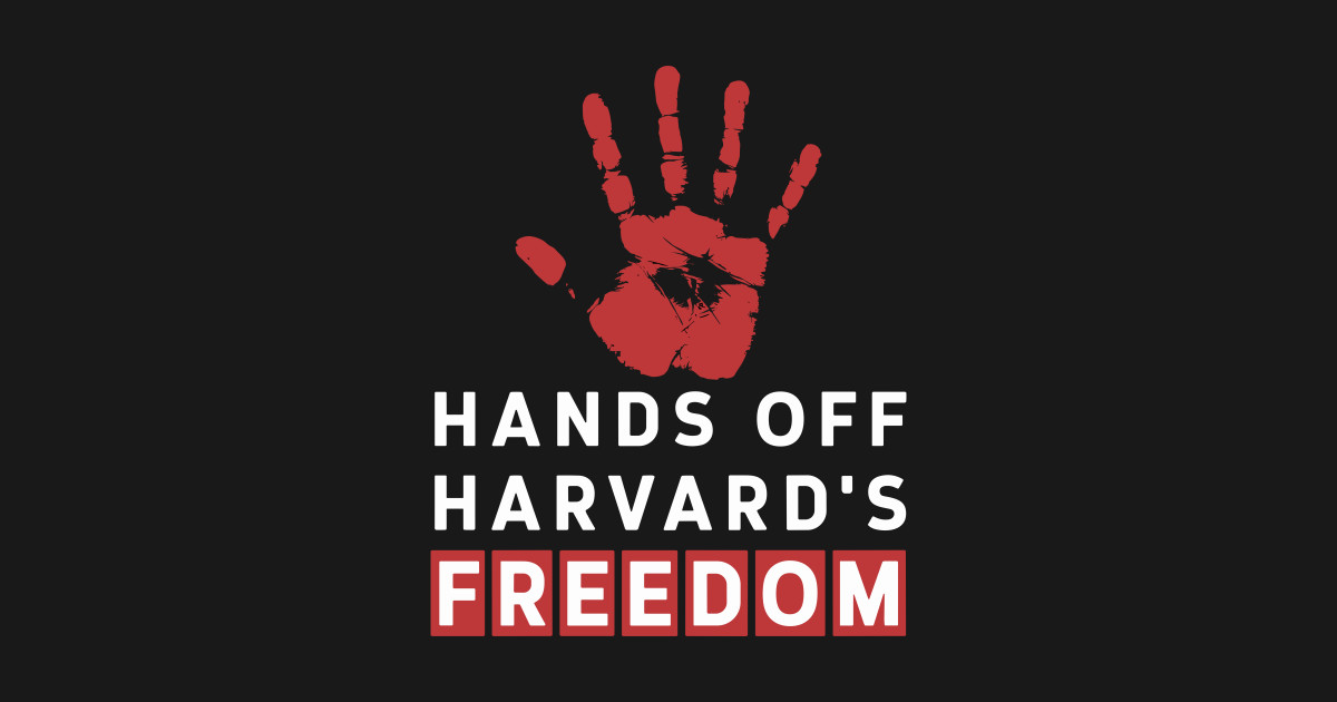 Hands Off Harvard’s Freedom - Hands Off - T-Shirt | TeePublic