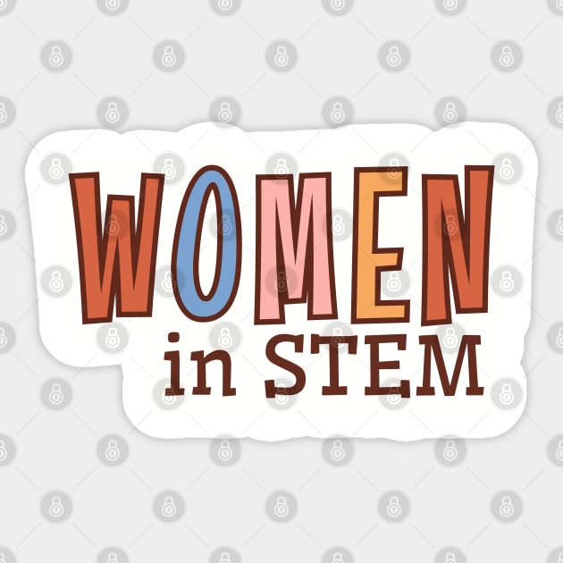 Women in Stem | STEM Major Graduation For Her - Women In Stem - Sticker ...