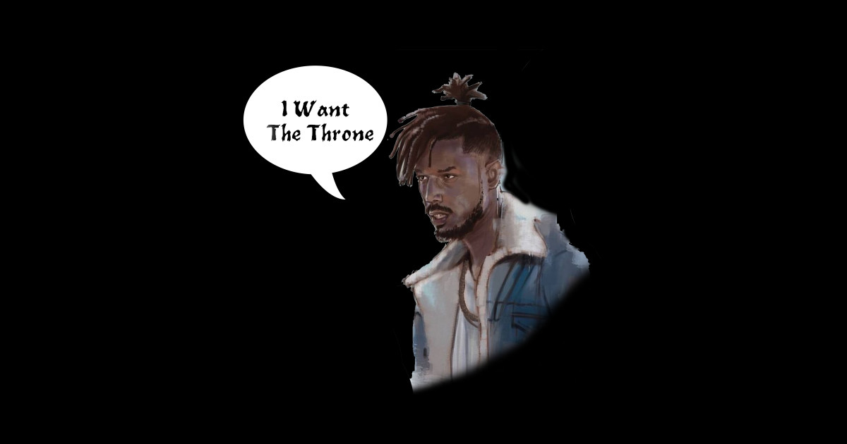 I want the throne - Killmonger - Sticker | TeePublic